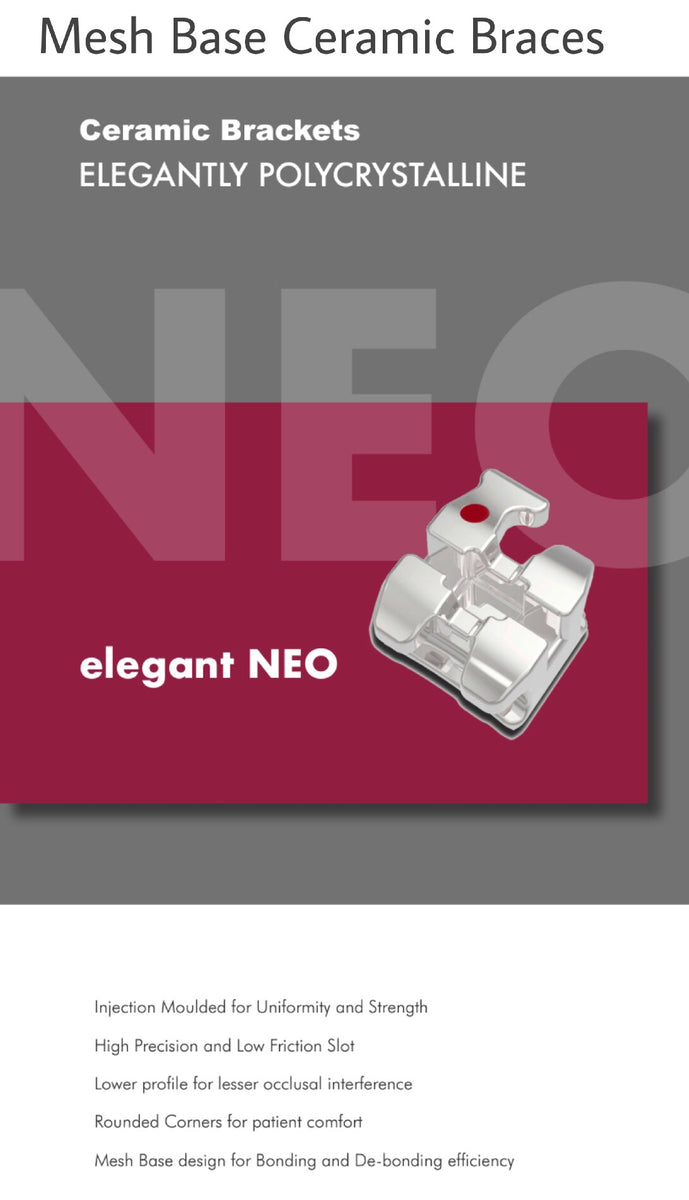 Elegant Neo Ceramic Bracket Systems – desiresorthoshop